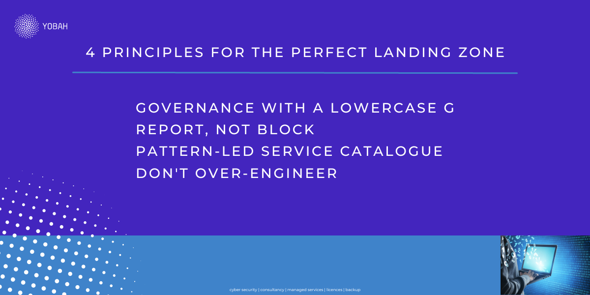 4 Principles for the perfect landing zone